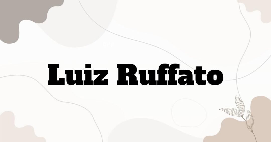 Luiz Ruffato | Postlove